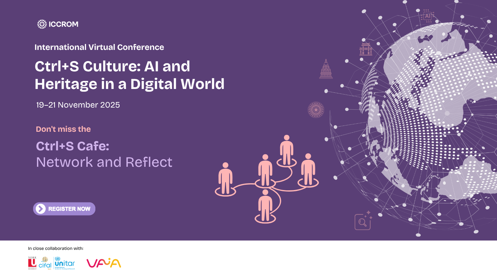 More Than 2,000 Already Registered for Ctrl+S Culture: AI & Heritage in a Digital World ...